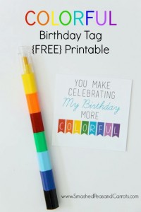 Colorful Crayon Birthday Tag with FREE Printable - Smashed Peas & Carrots