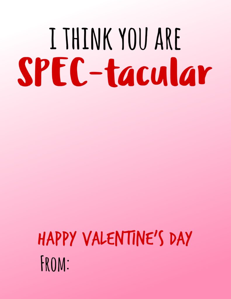 Free Spec-tacular Valentine Card Printable - Smashed Peas & Carrots