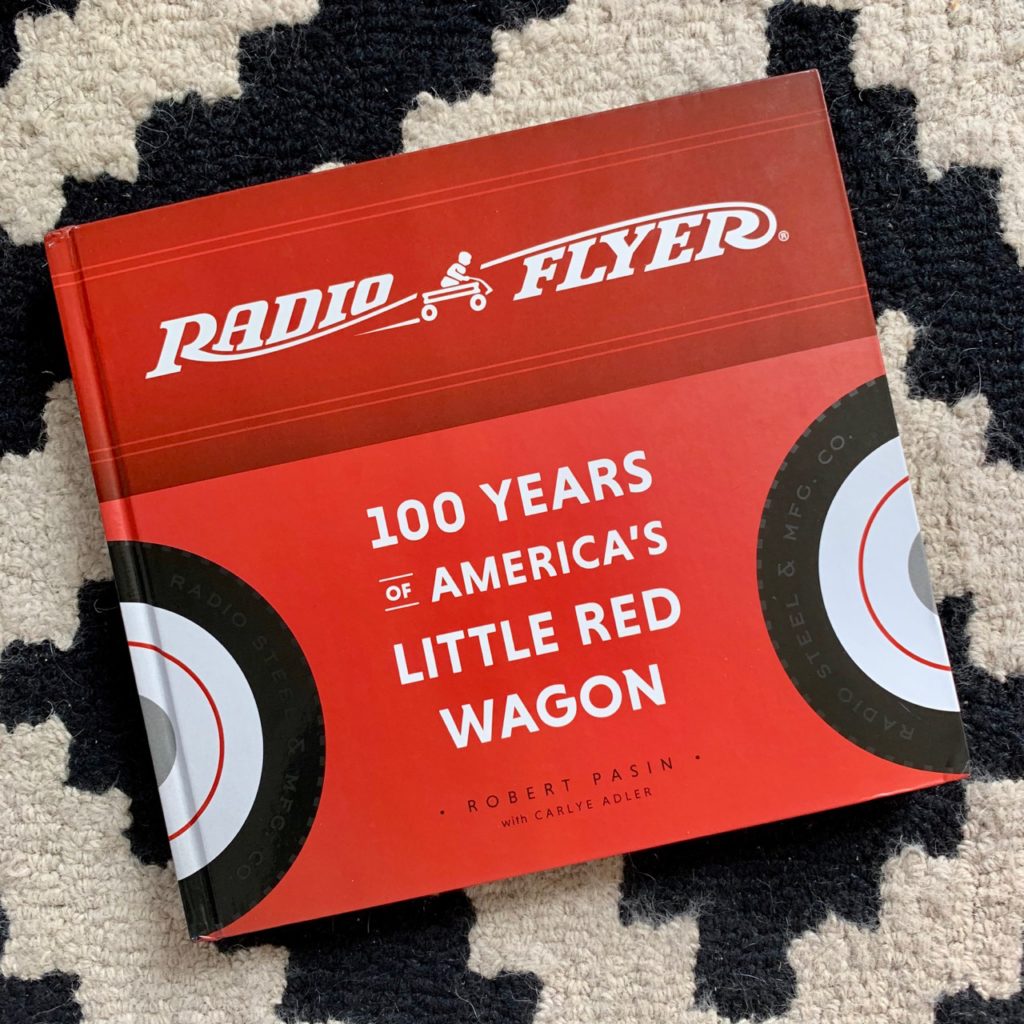Radio Flyer: 100 years of America’s Little Red Wagon - Smashed Peas ...